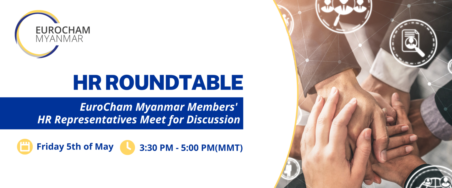 Exploring HR Roundtable - EuroCham Myanmar