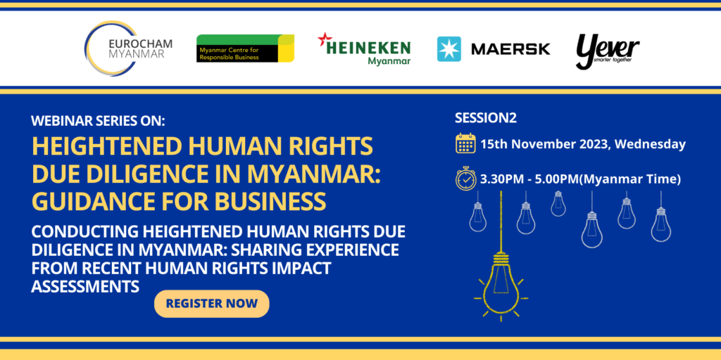 Conducting Heightened Human Rights Due Diligence in Myanmar: Sharing Experience from Recent ...