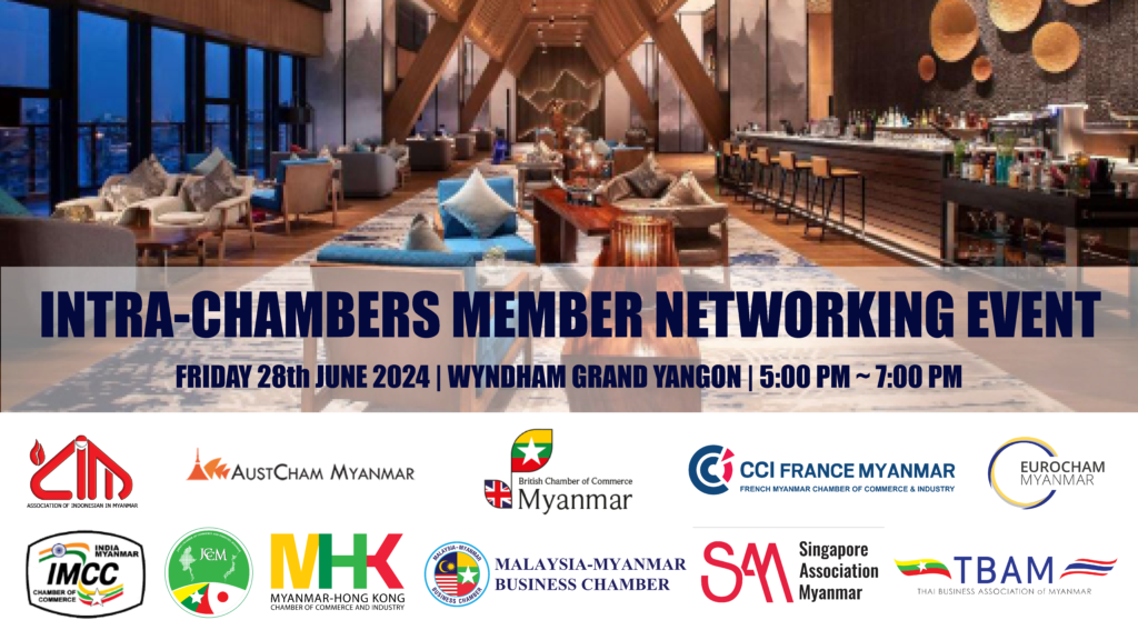 Intra-Chambers Member Networking Event - EuroCham Myanmar
